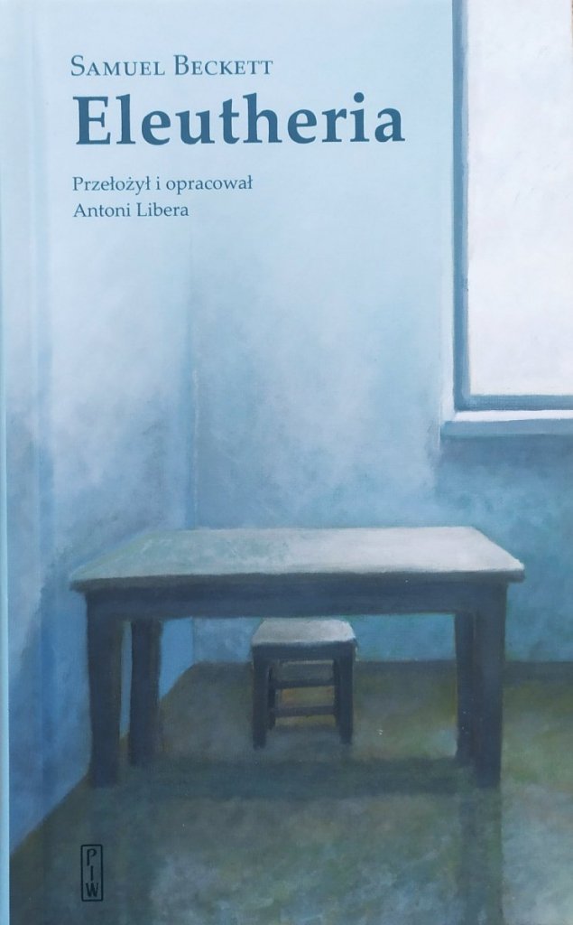 Samuel Beckett Eleutheria