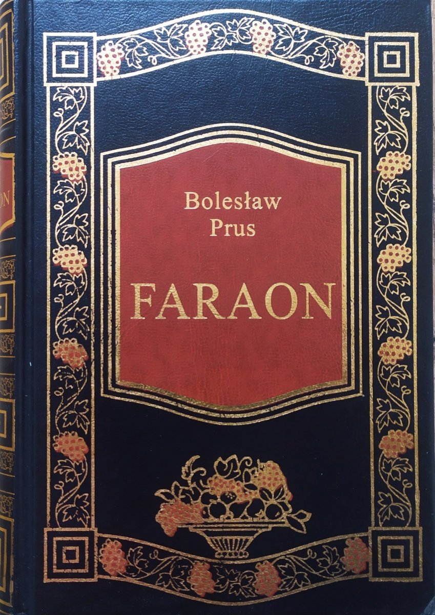 Bolesław Prus Faraon [zdobiona oprawa]