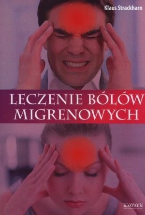 Leczenie bólów migrenowych Metoda Klausa Strackharna, Klaus Strackharn,