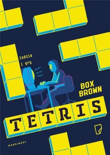 Tetris. Ludzie i gry - Box Brown | Tak Czytam