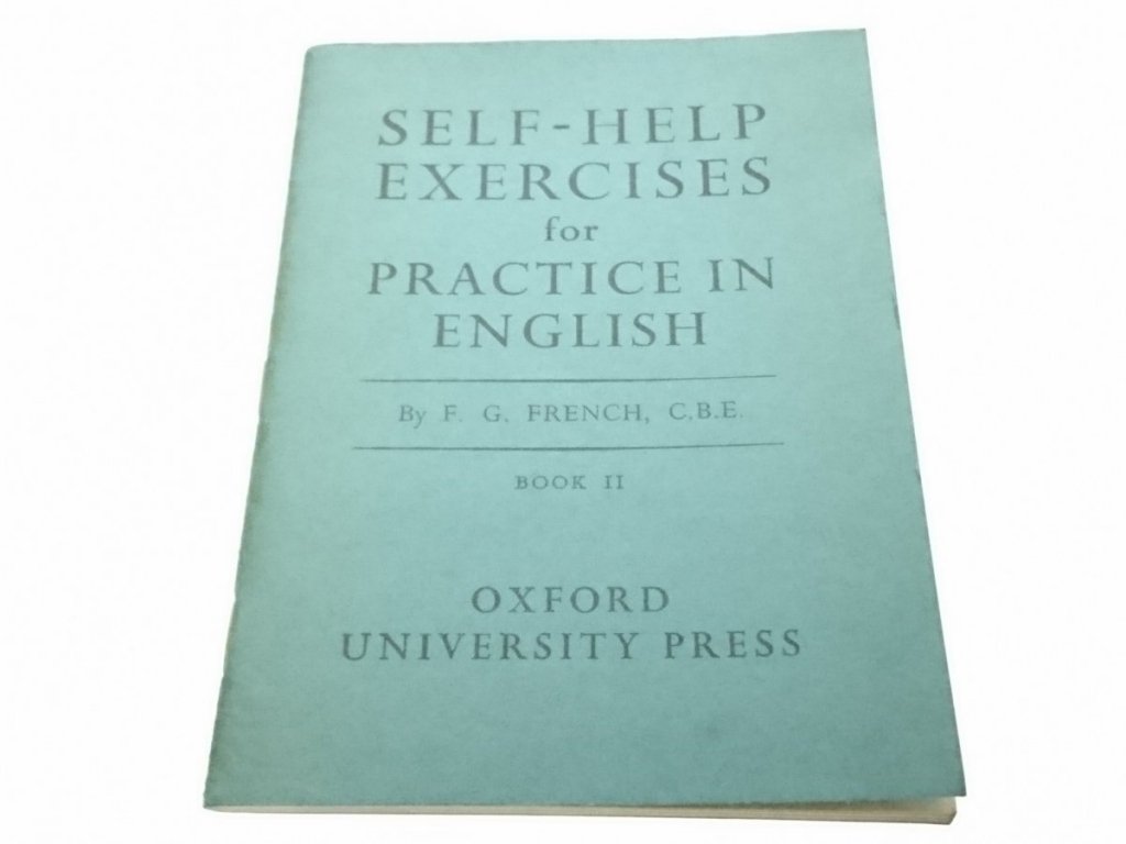 SELF-HELP EXERCISES FOR PRACTICE IN ENGLISH BOOK 2 - Angielski ...