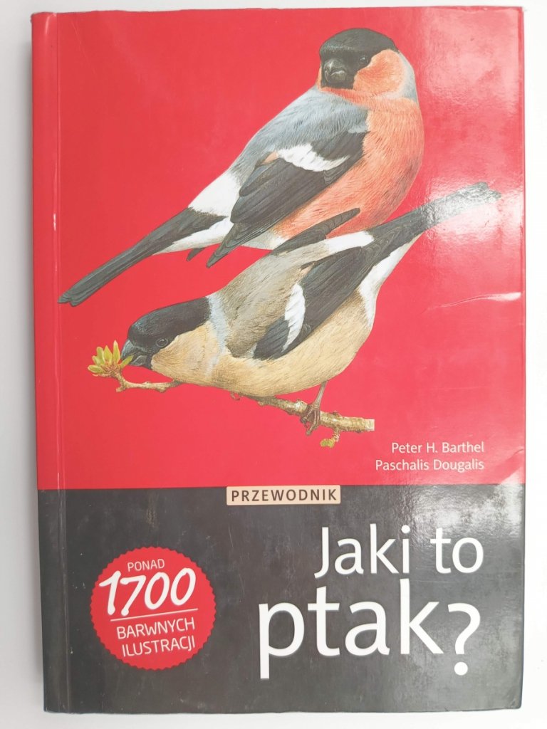 JAKI TO PTAK - Peter H. Barthel - Albumy krajoznawcze i przyrodnicze ...